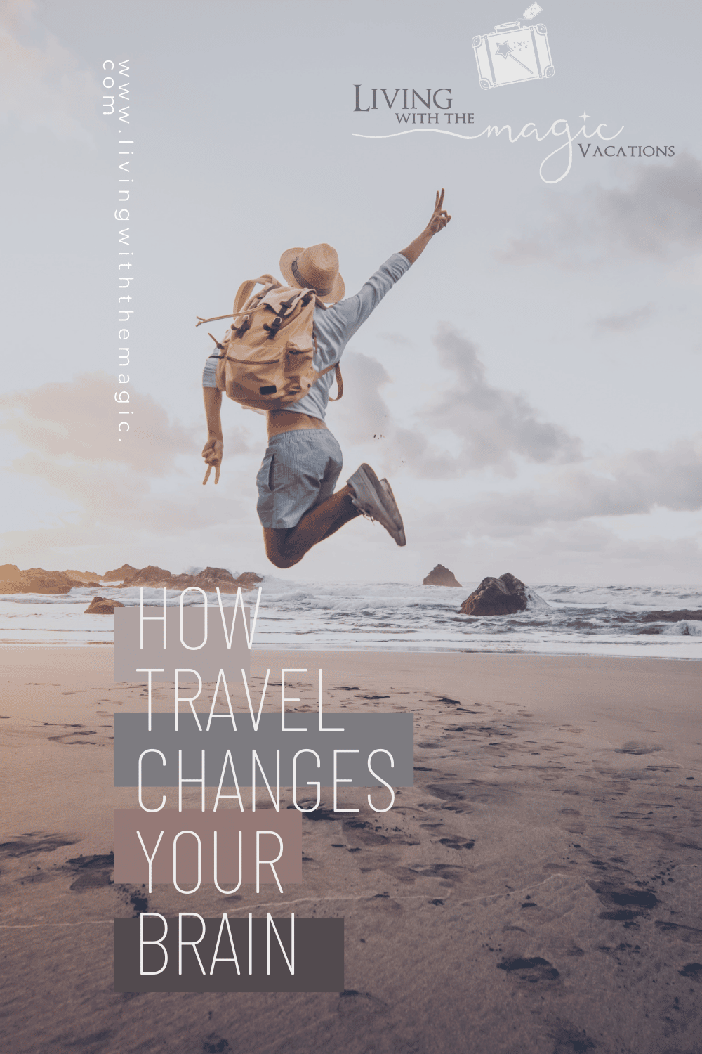 How Travel Changes Your Brain and Enriches Your Perspective