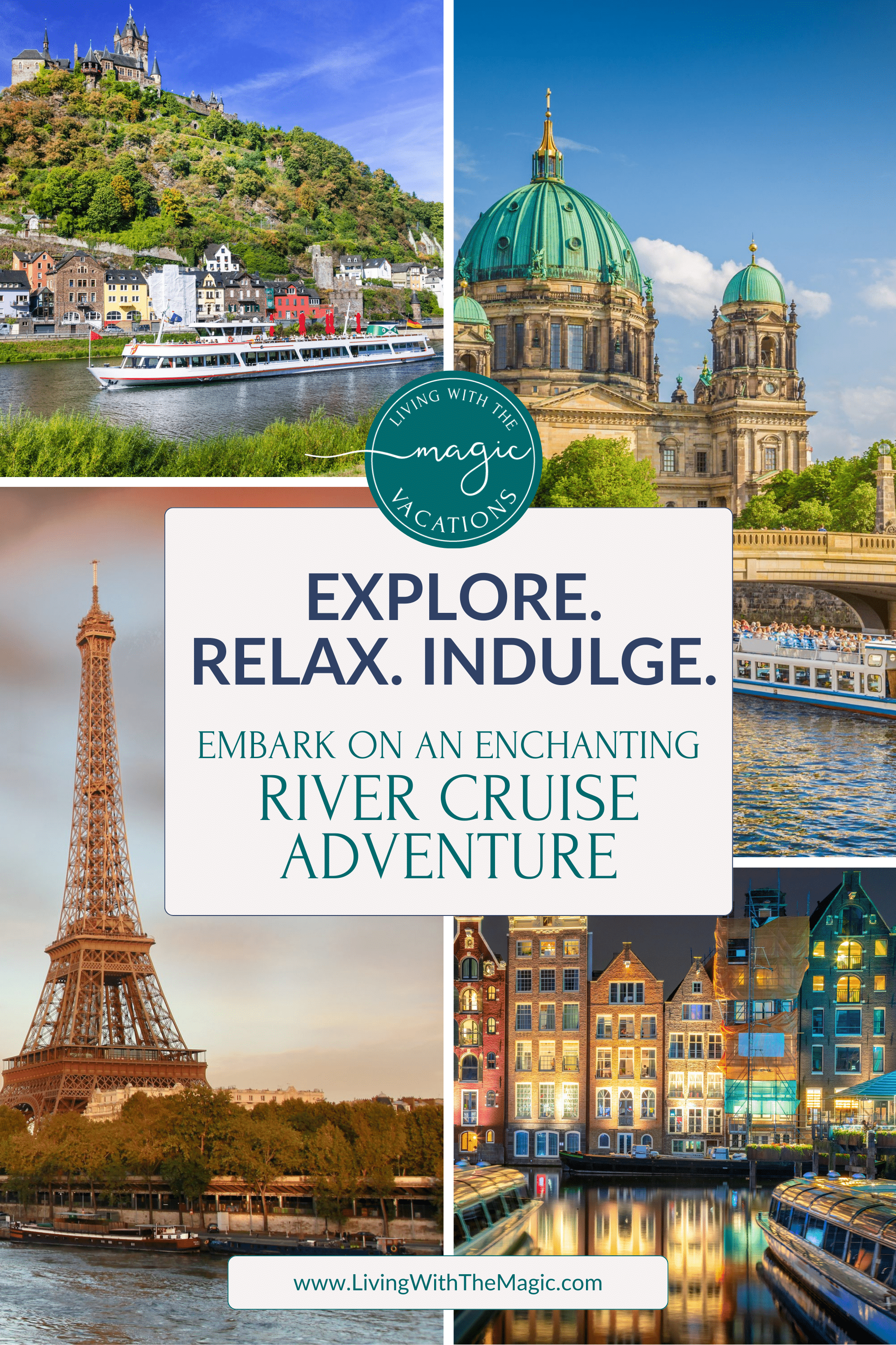 Embark on a River Cruise Adventure — Living with the Magic